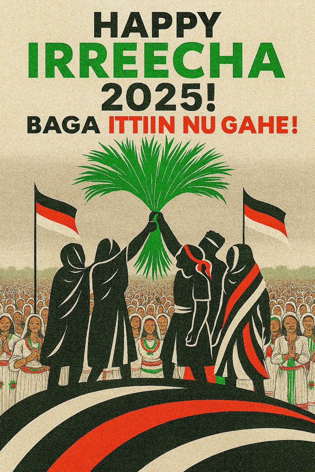 Irreecha 2025: A Thanksgiving of Order and Renewal | Oromian Economist